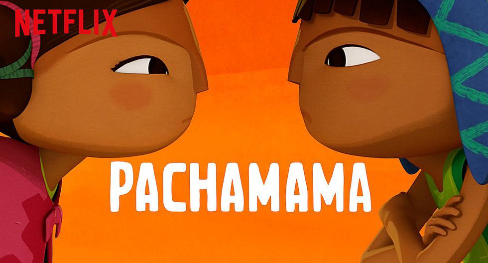 Netflix estrenó "Pachamama", animación inspirada en las tradiciones ...